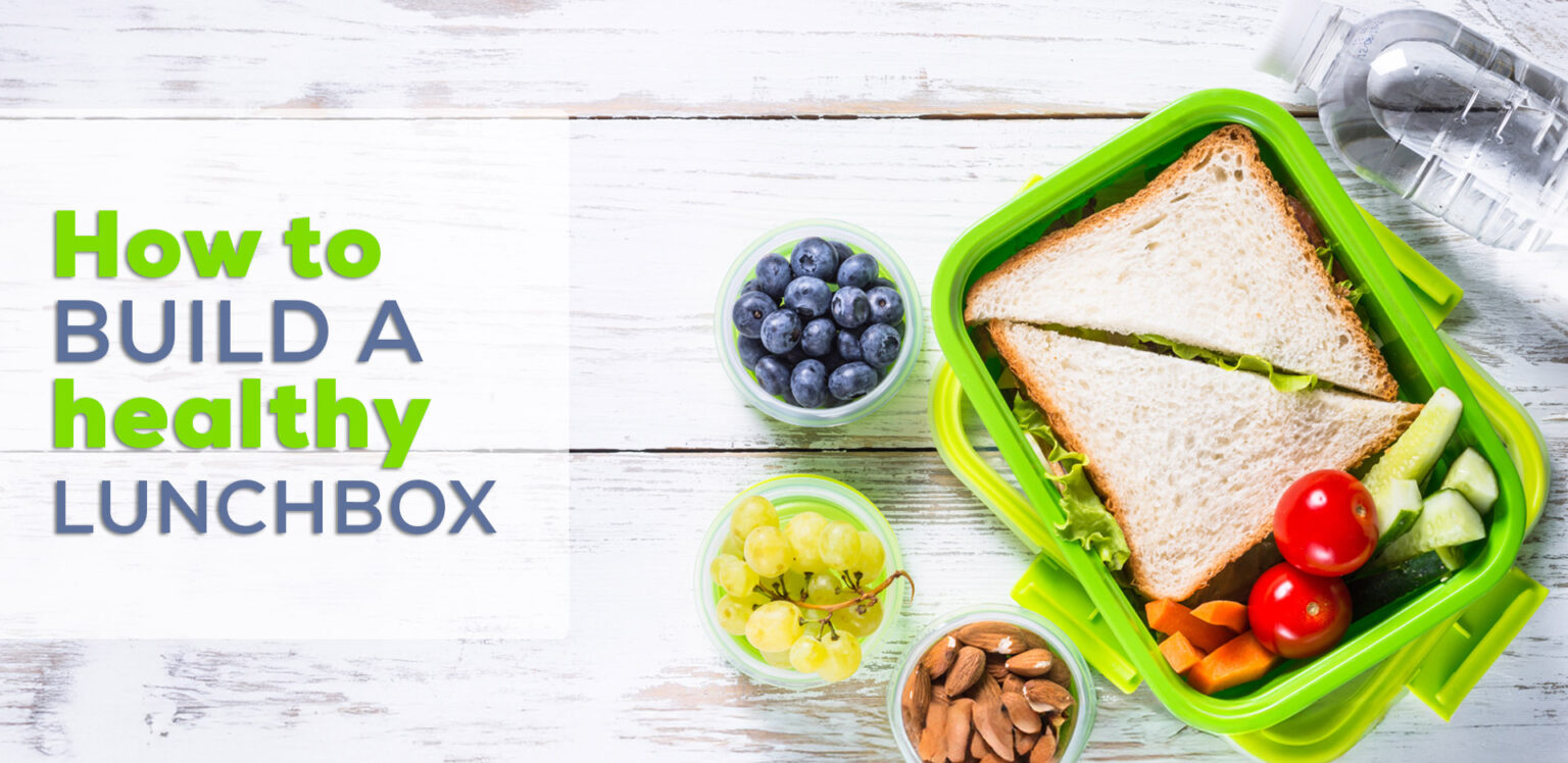 How to build a healthy lunchbox - EatSense